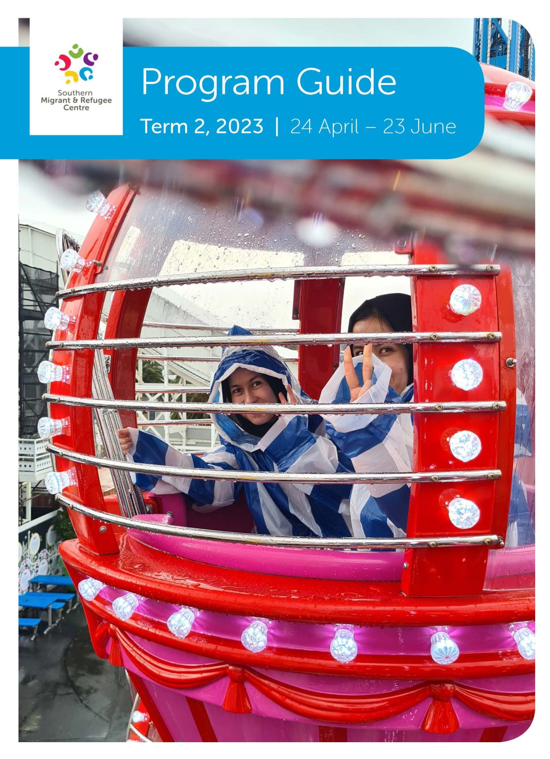 Term 2 2023 Program Guide - SMRC - Southern Migrant & Refugee Centre